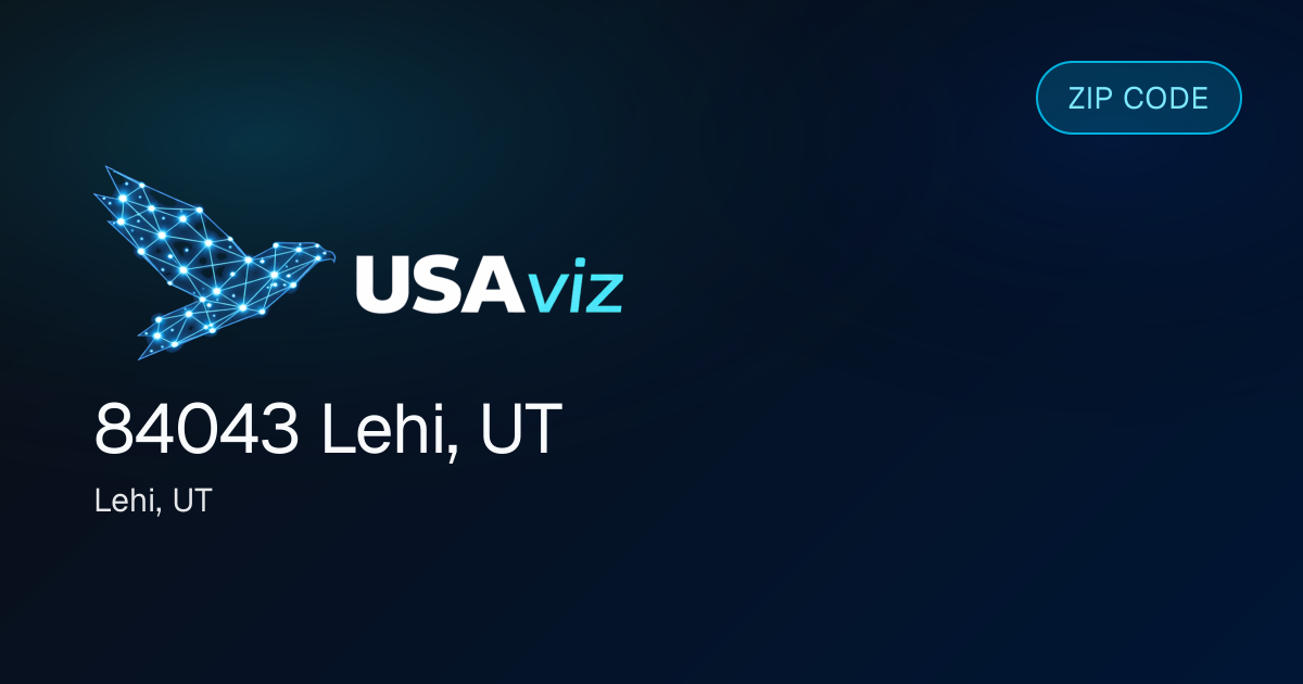 84043 Lehi, UT — Demographics, Income & Housing | USAviz